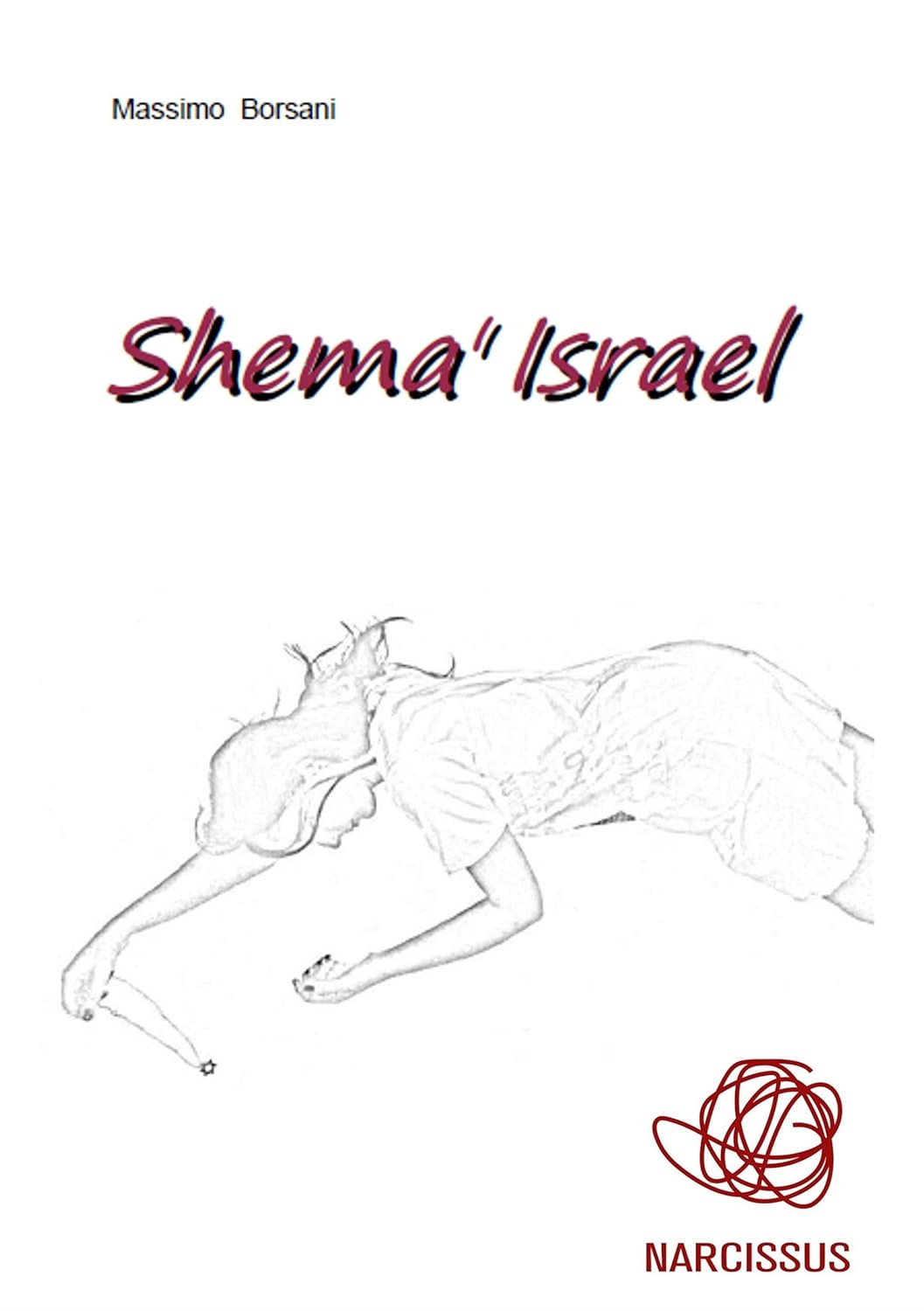 Amazon.com: Shemà Israel (Italian Edition) eBook : Massimo Borsani ...