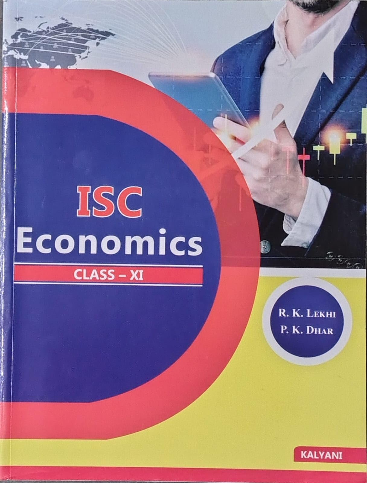 Kalyani ISC Economics Class XI 2025 : RK Lekhi, PK Dhar: Amazon.in: Books