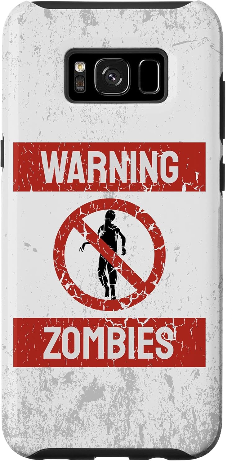 Amazon.com: Galaxy S8+ Warning Zombie Caution Sign Invasion Apocalypse ...
