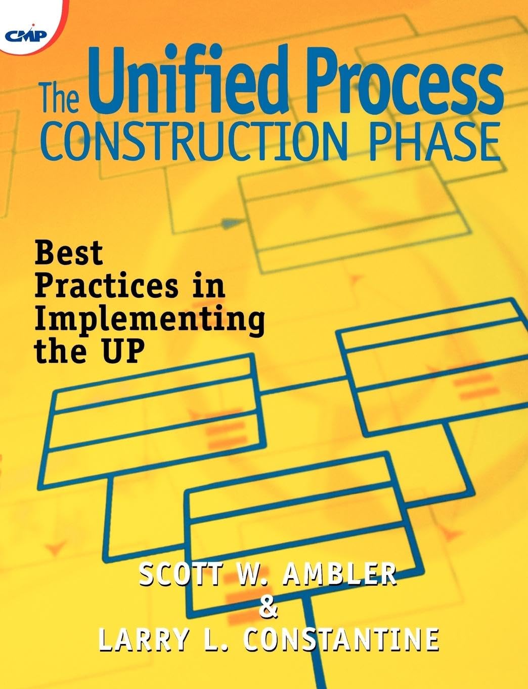 The Unified Process Construction Phase: Best Practices in Implementing ...