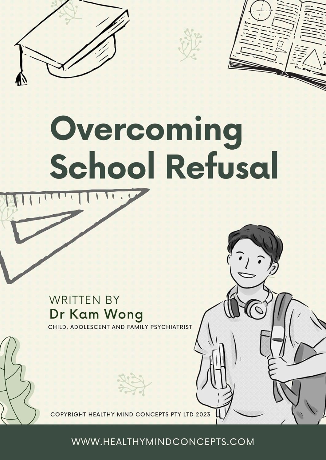 Overcoming School Refusal eBook : Wong, Dr Kam, Wong , Dr Kam: Amazon ...