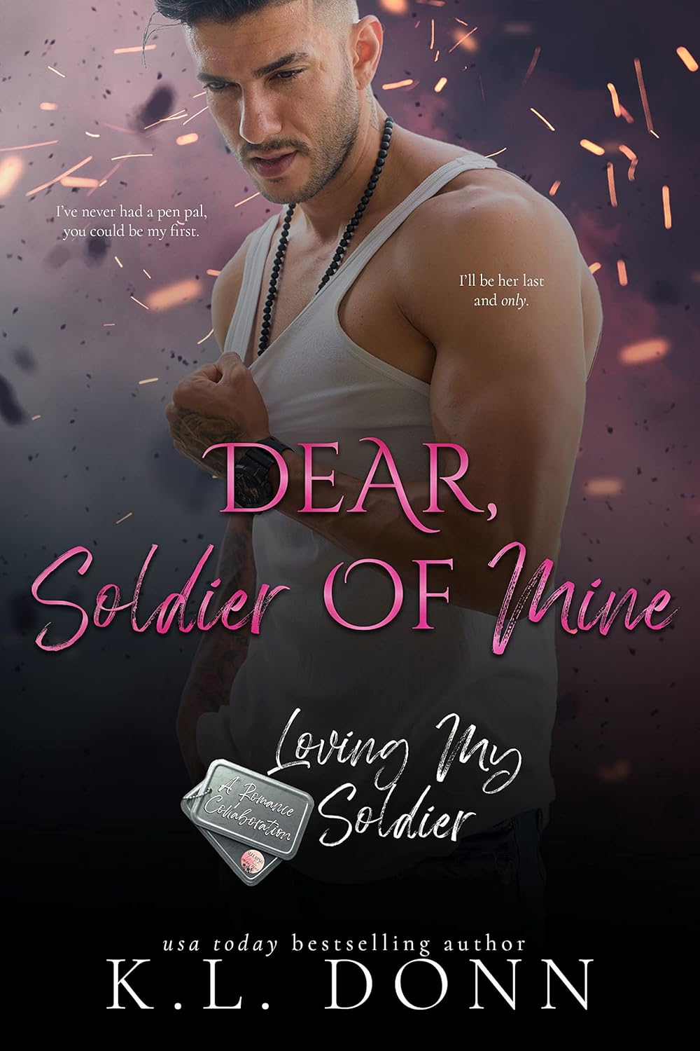 Dear, Soldier of Mine (Loving My Soldier) - Kindle edition by Donn, KL ...