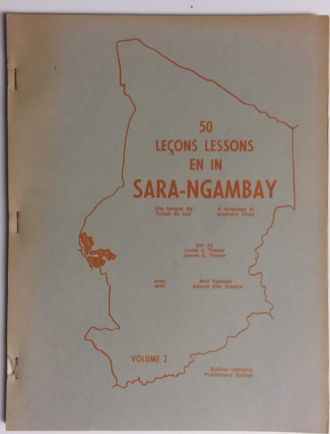 50 lessons in Sara-Ngambay: Vol. 2: Linda J. Thayer, Linda J. Thayer ...