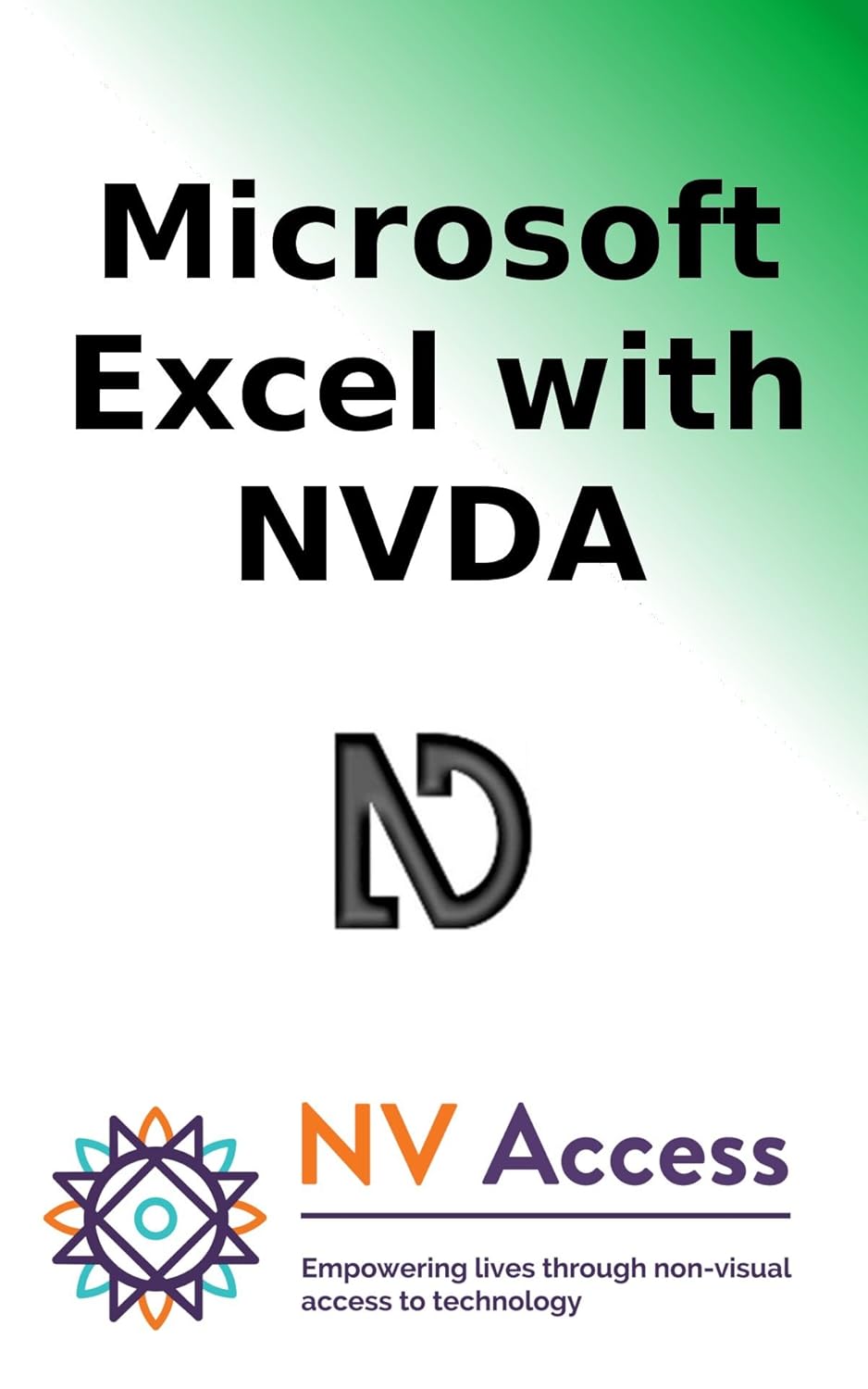 Microsoft Excel with NVDA (English Edition) eBook : Access, NV: Amazon ...