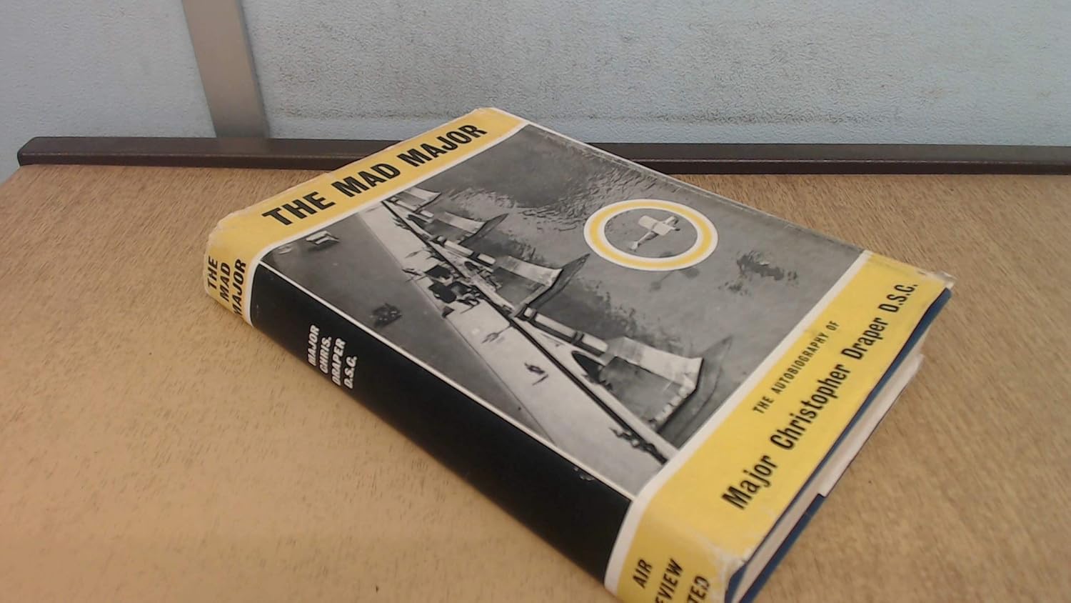 The mad major: Amazon.co.uk: Draper, Major Christopher.: Books
