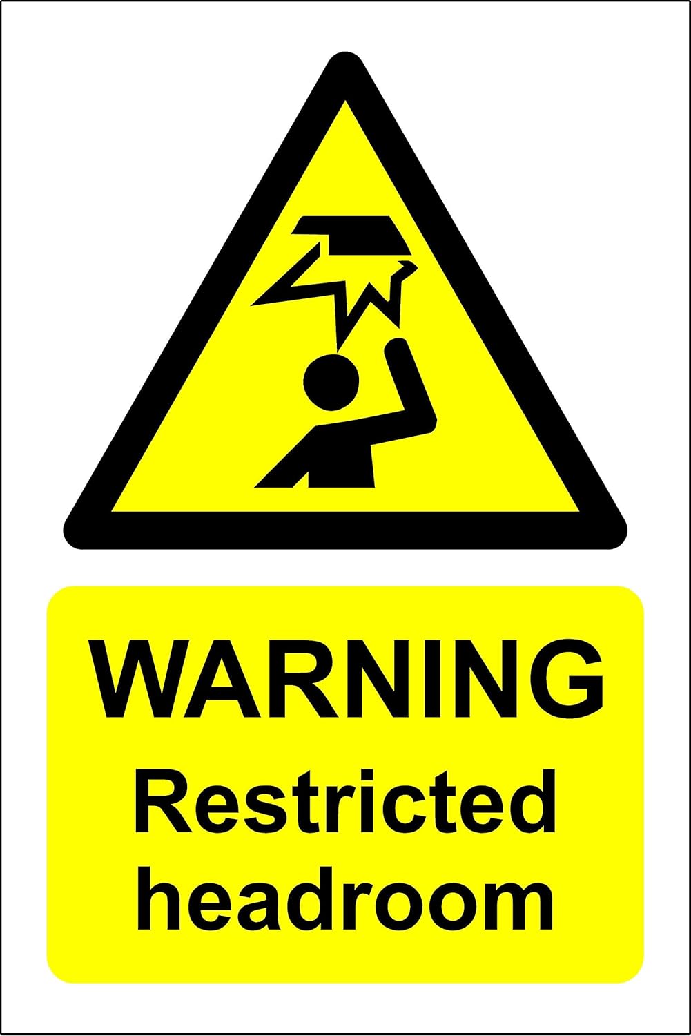 Warning restricted headroom Safety sign - Self adhesive sticker 200mm x ...