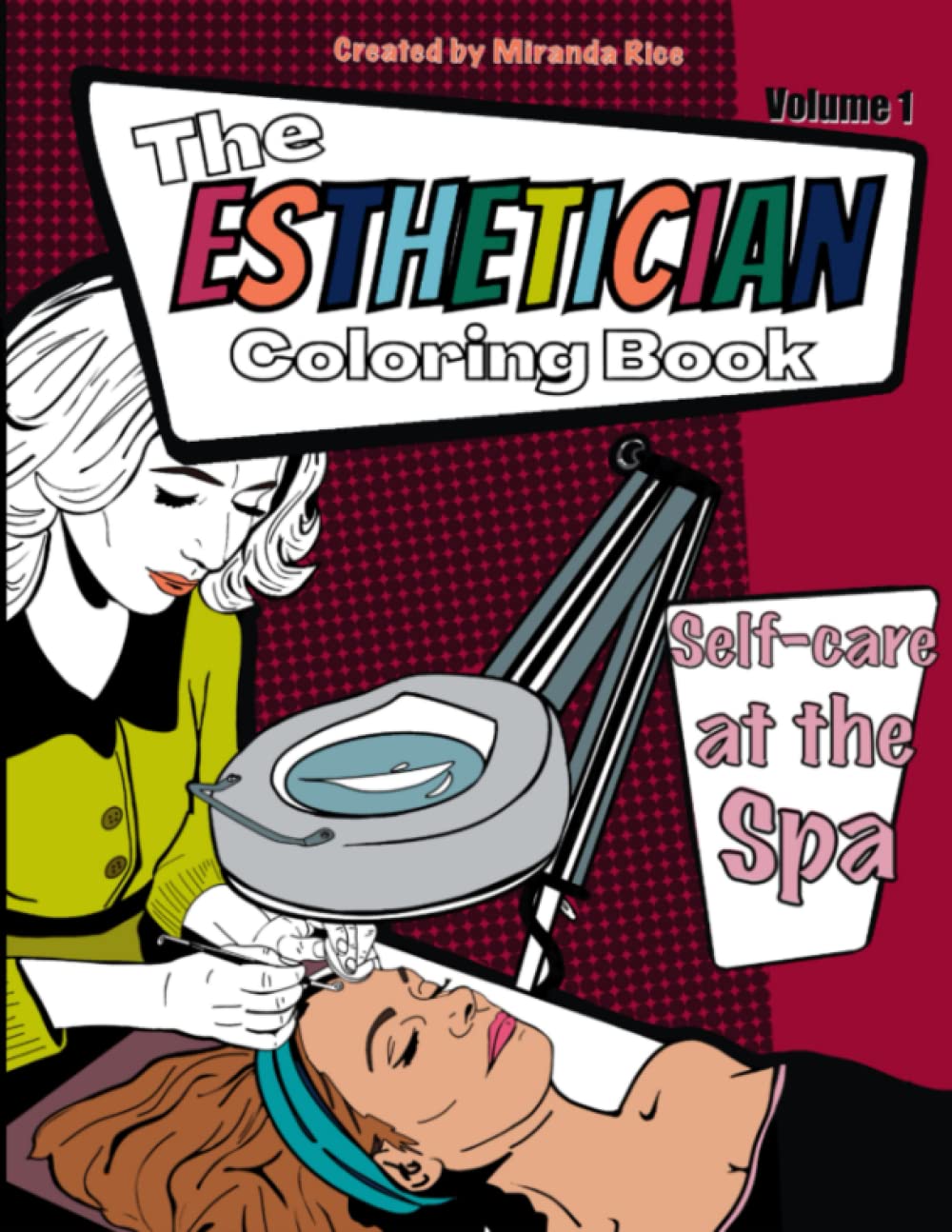 Amazon.com: The Esthetician Coloring Book Vol. 1: Self-care at the Spa ...