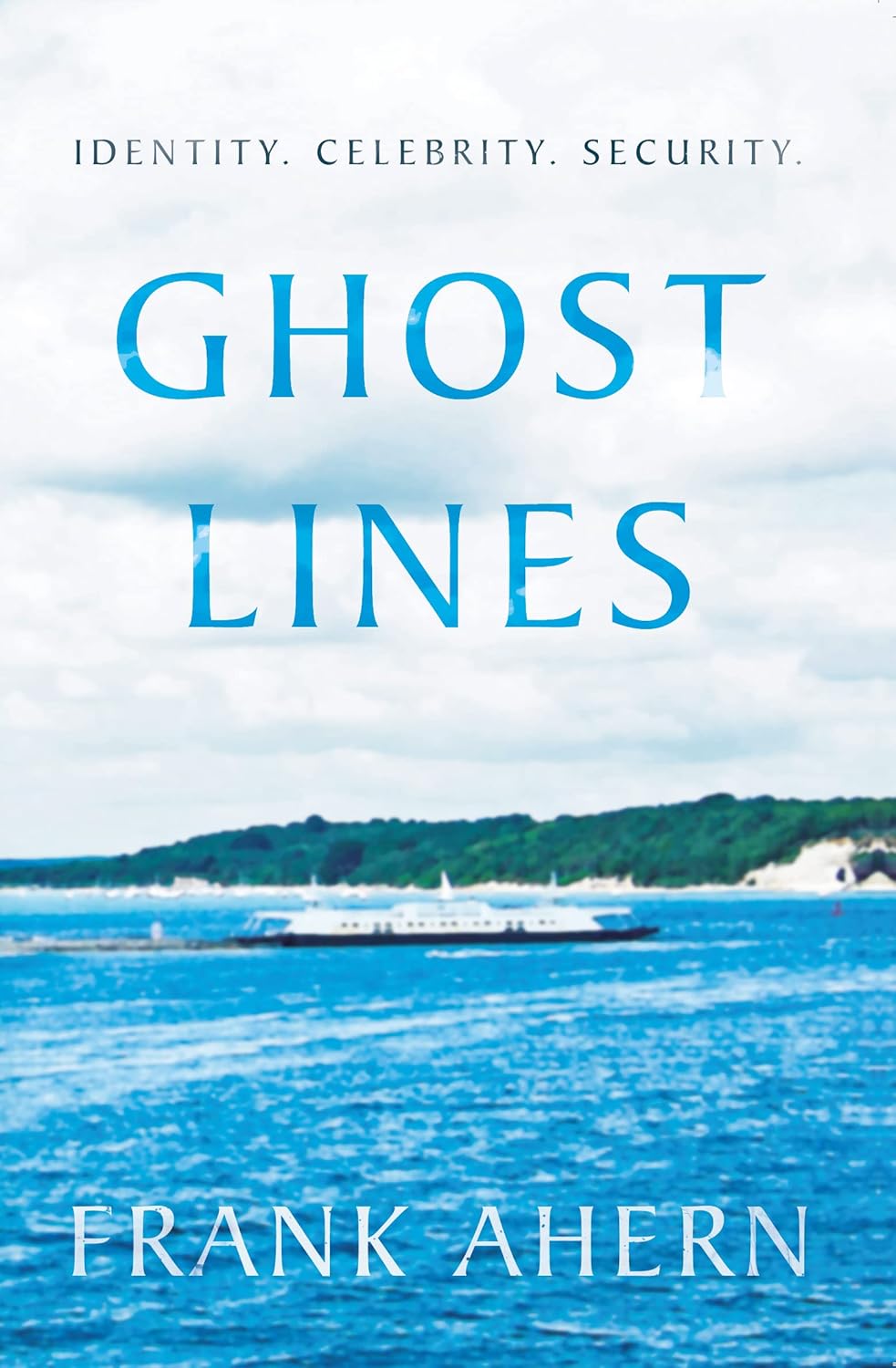 Ghost-lines: Amazon.co.uk: Ahern, Frank: 9781838595463: Books