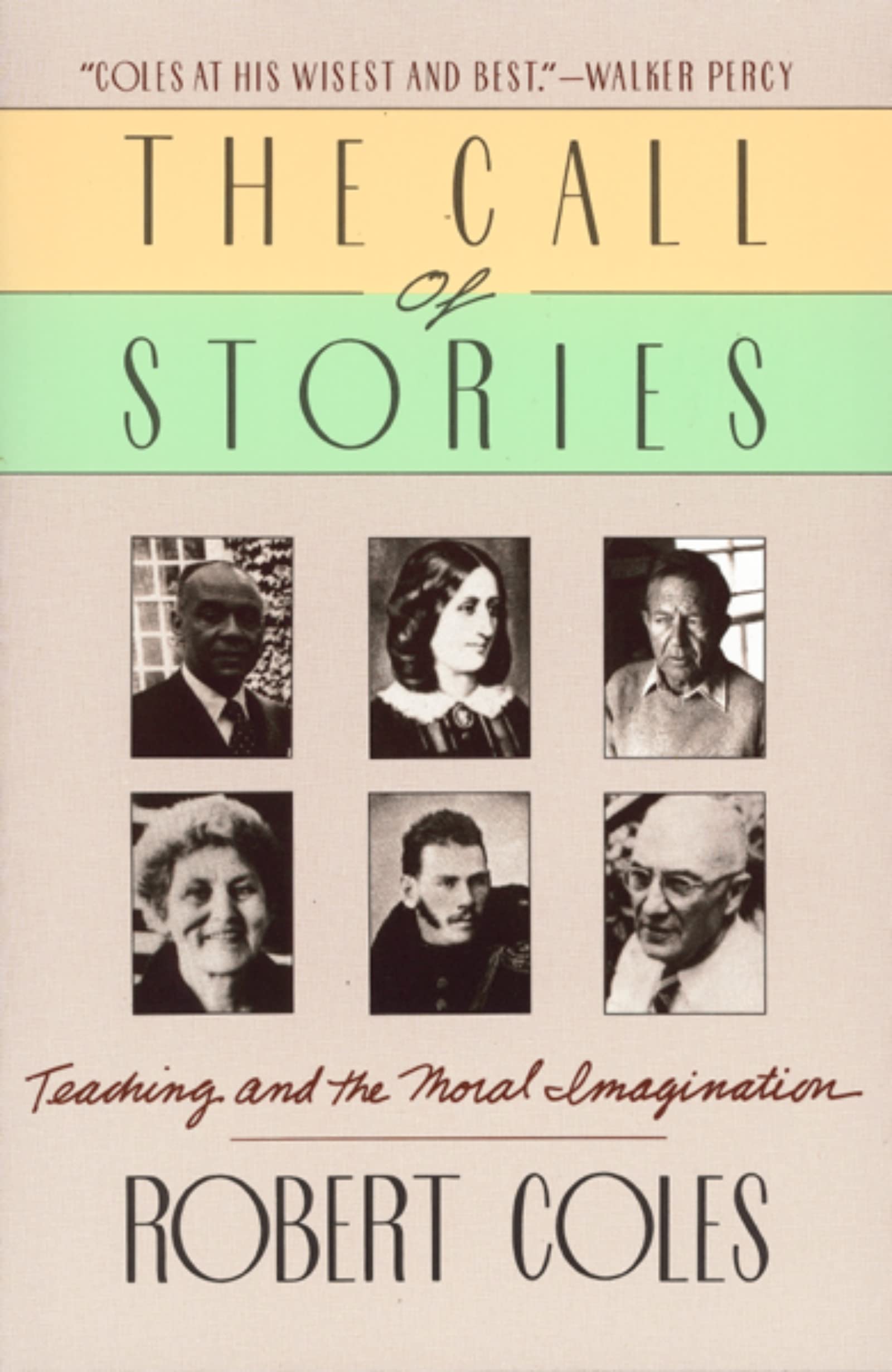 Amazon.com: The Call Of Stories: Teaching and the Moral Imagination ...