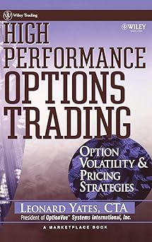 High Performance Options Trading: Option Volatility & Pricing ...