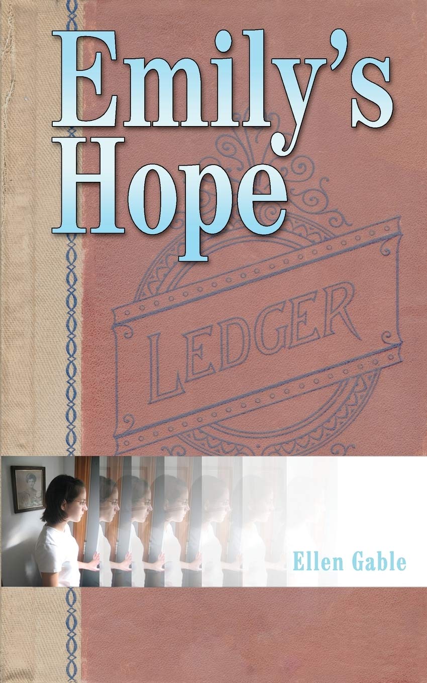 Amazon.com: Emily's Hope: 9780973673609: Gable, Ellen: Books
