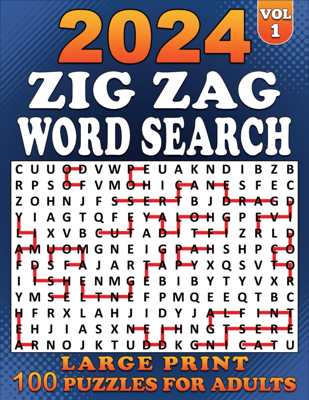 2024 Zig Zag Word search Large Print: 100 Puzzles Large for Adults, Zig Zag Word Search Puzzle ...