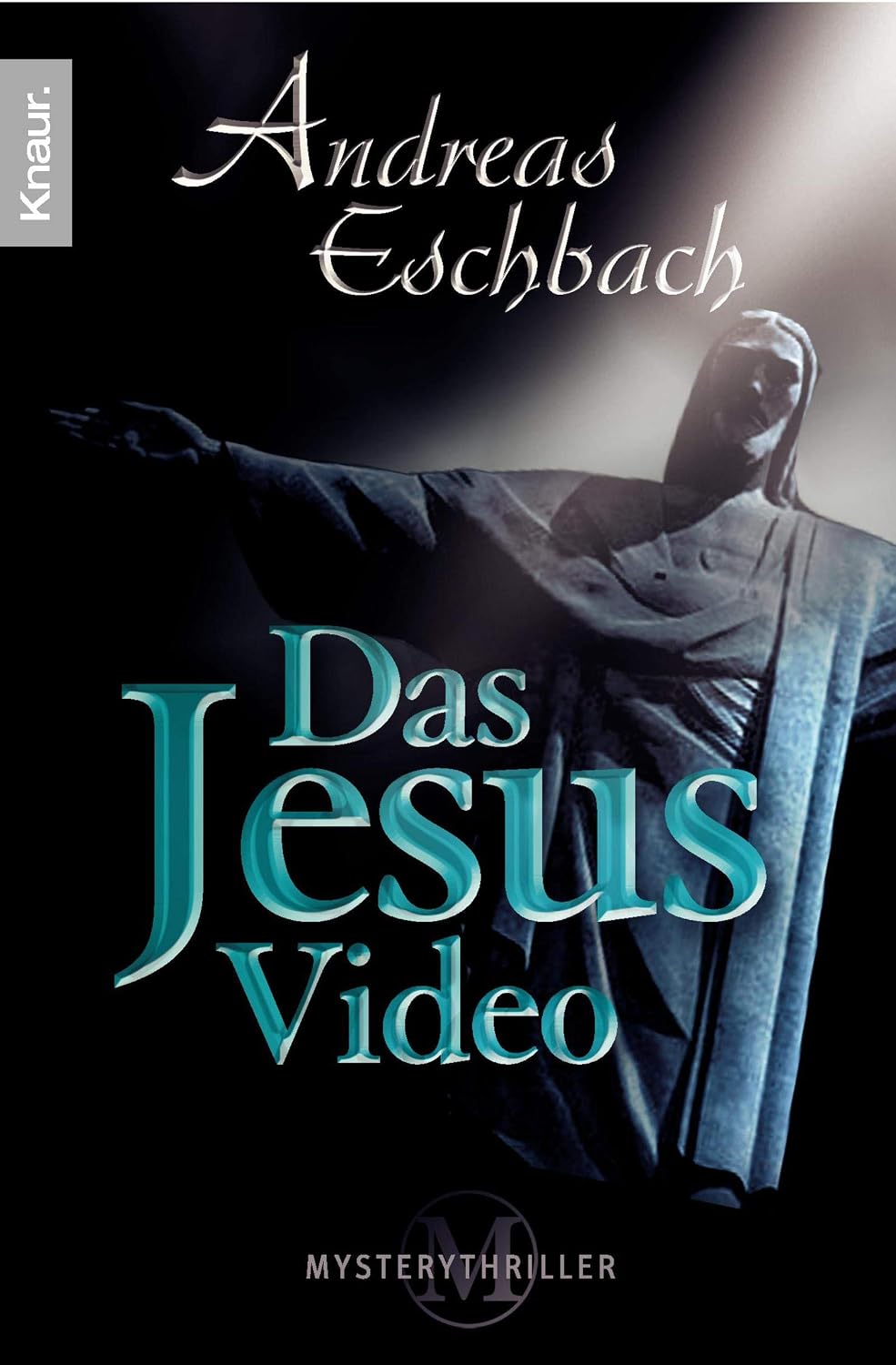 Das Jesus Video : Eschbach, Andreas: Amazon.de: Bücher