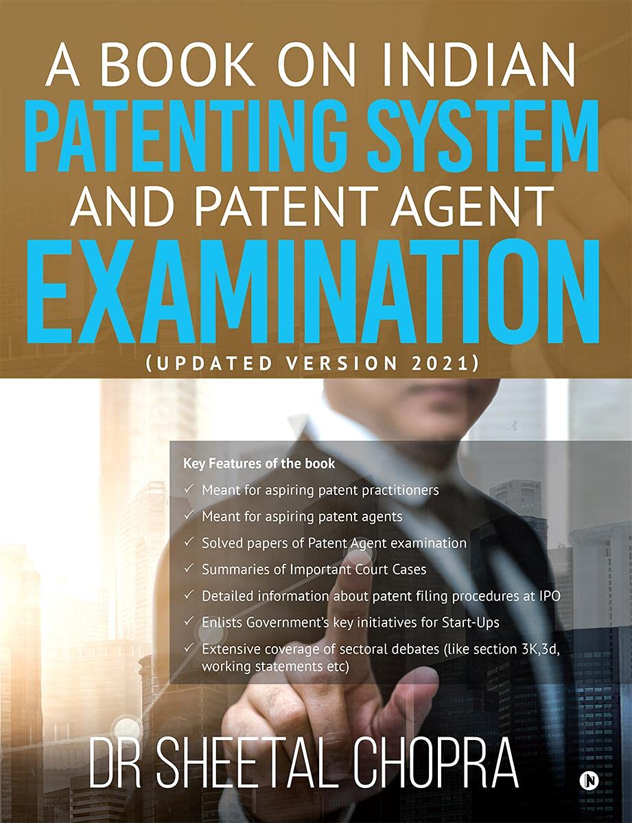 Buy A Book on Indian Patenting System and Patent Agent Examination ...