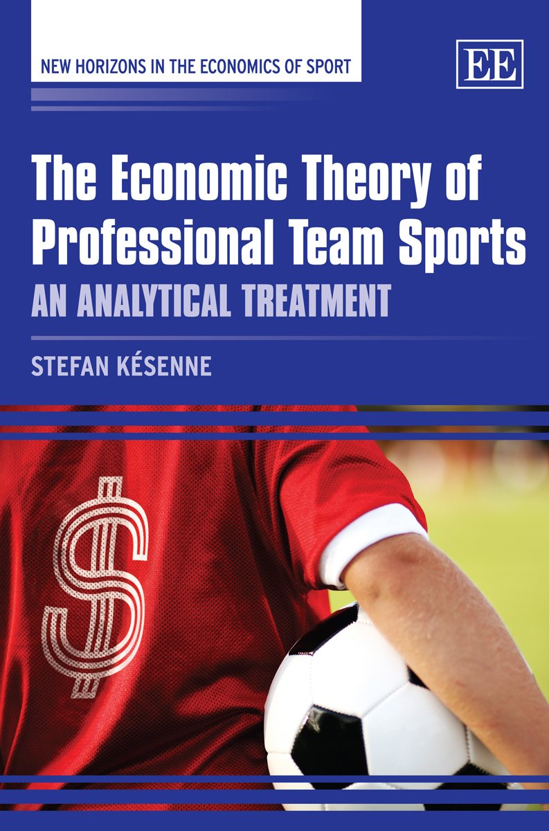 The Economic Theory of Professional Team Sports: An Analytical ...