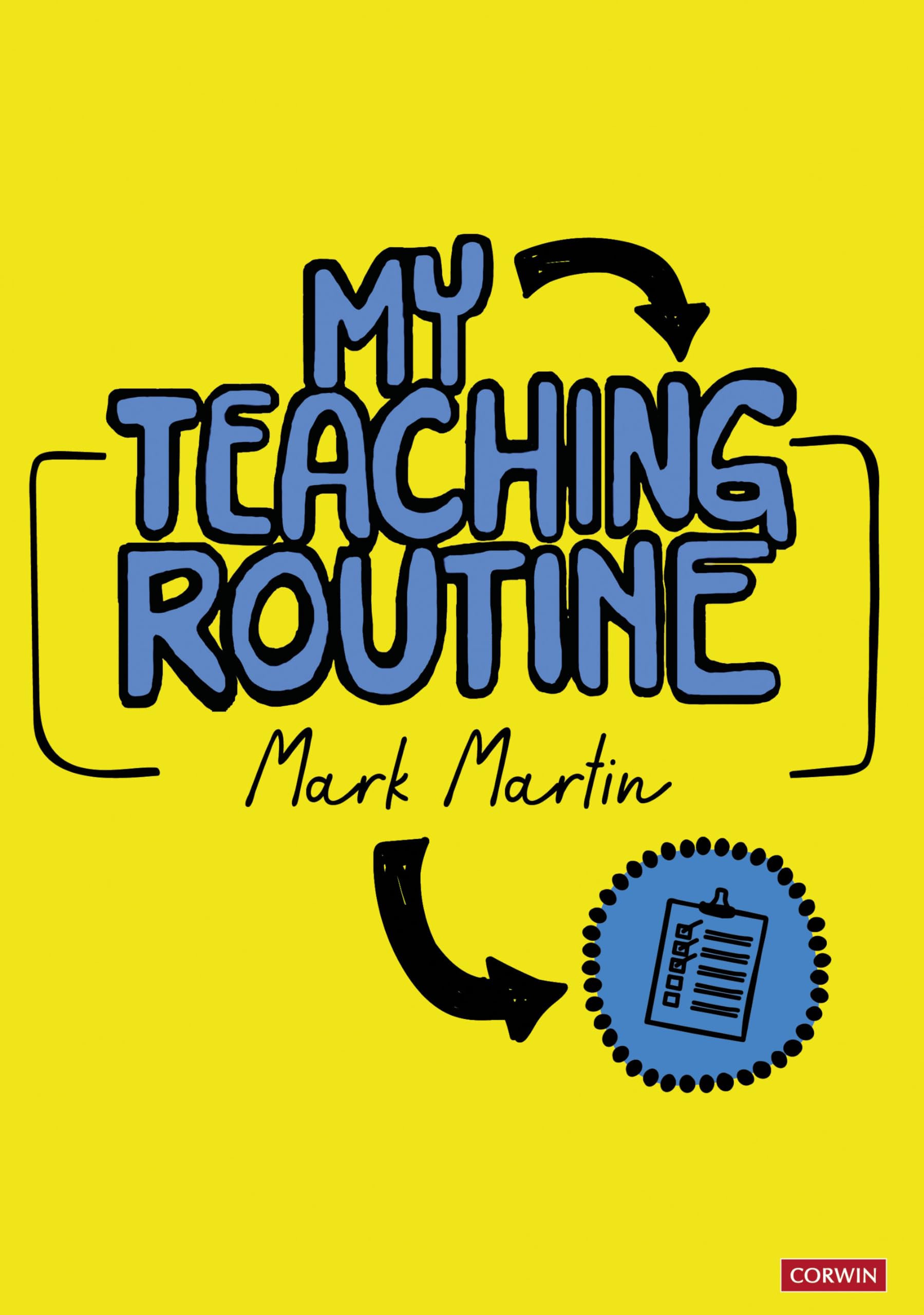 My Teaching Routine: Martin, Mark: 9781529762396: Amazon.com: Books