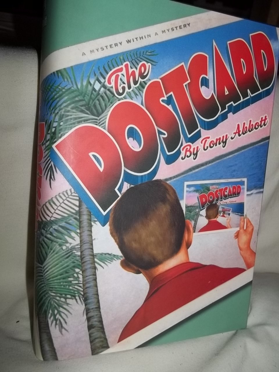 THE POSTCARD (1ST PRT 2009 EDGAR AWARD): Tony Abbott: Amazon.com: Books