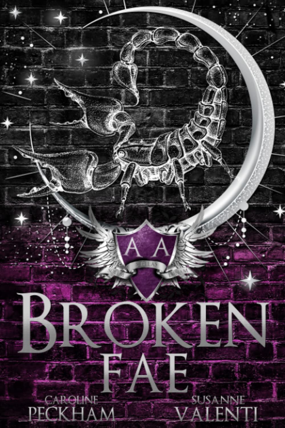 Broken Fae (Ruthless Boys of the Zodiac): Peckham, Caroline, Valenti ...