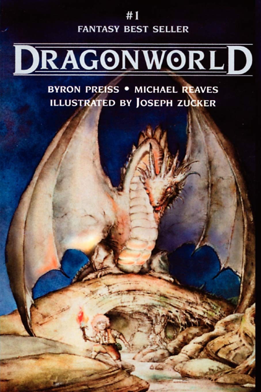Dragonworld: Preiss, Byron, Reaves, Michael, Zucker, Joseph ...