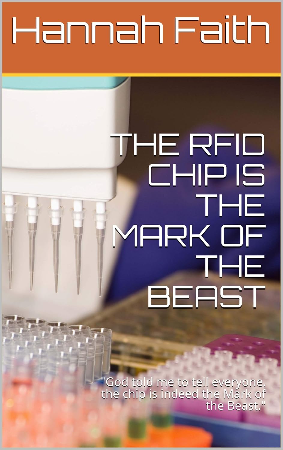 Amazon.com: THE RFID CHIP IS THE MARK OF THE BEAST: "God told me to ...