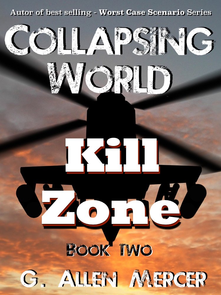 Amazon.com: Collapsing World: Kill Zone: Book 2 eBook : Mercer, G ...