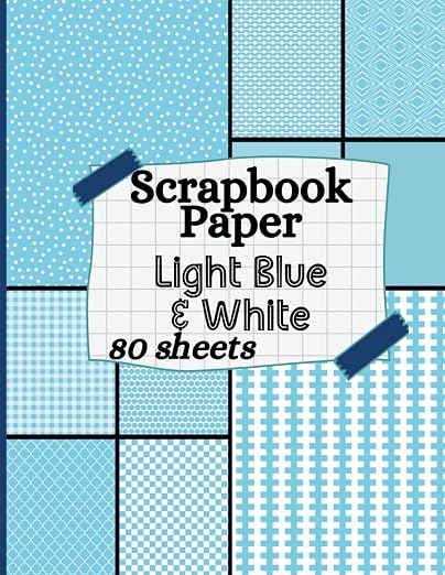 Scrapbook Paper Light Blue & White: Decorative sheets for origami ...