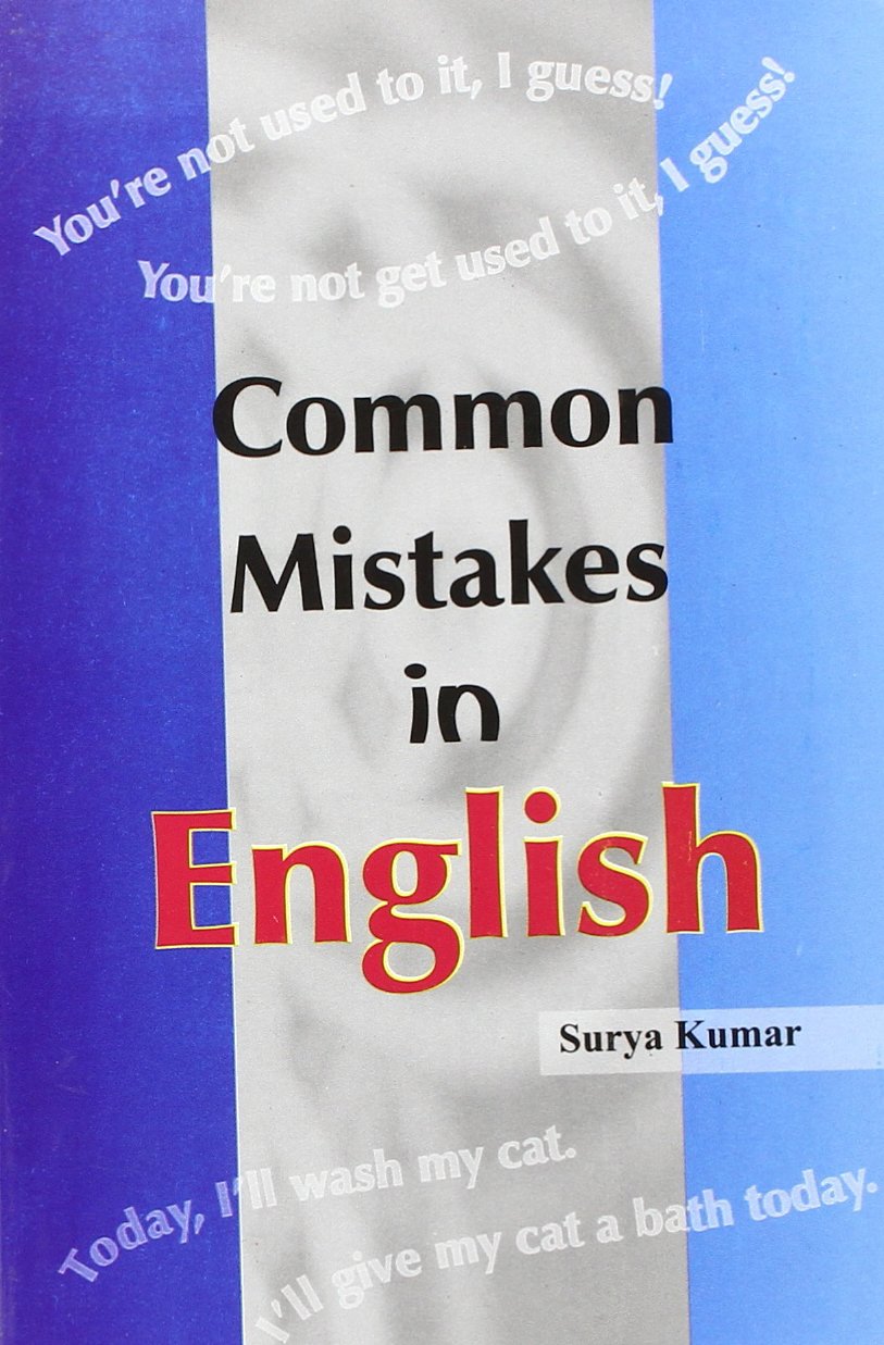 Common Mistakes in English: Kumar Surya: 9788183821810: Amazon.com: Books