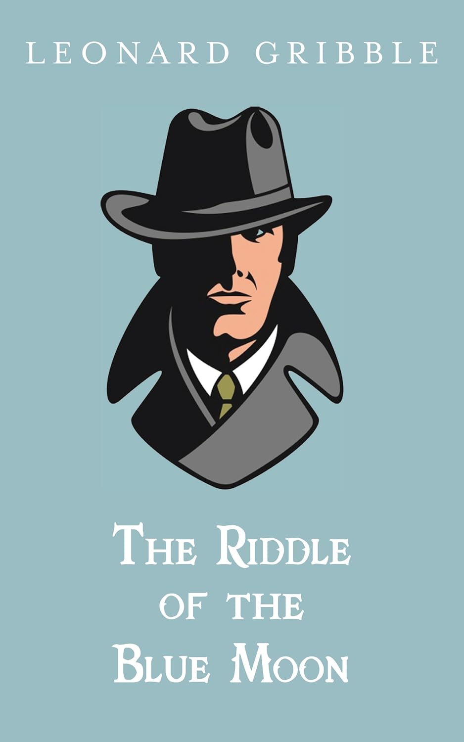 Amazon.com: The Riddle of the Blue Moon eBook : Gribble, Leonard ...