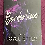 Borderline Tome 1 : Kitten, Joyce: Amazon.fr: Livres