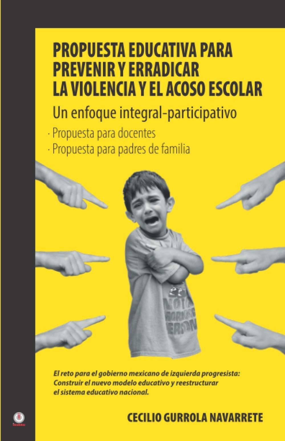 Buy Propuesta educativa para prevenir y erradicar la violencia y el ...