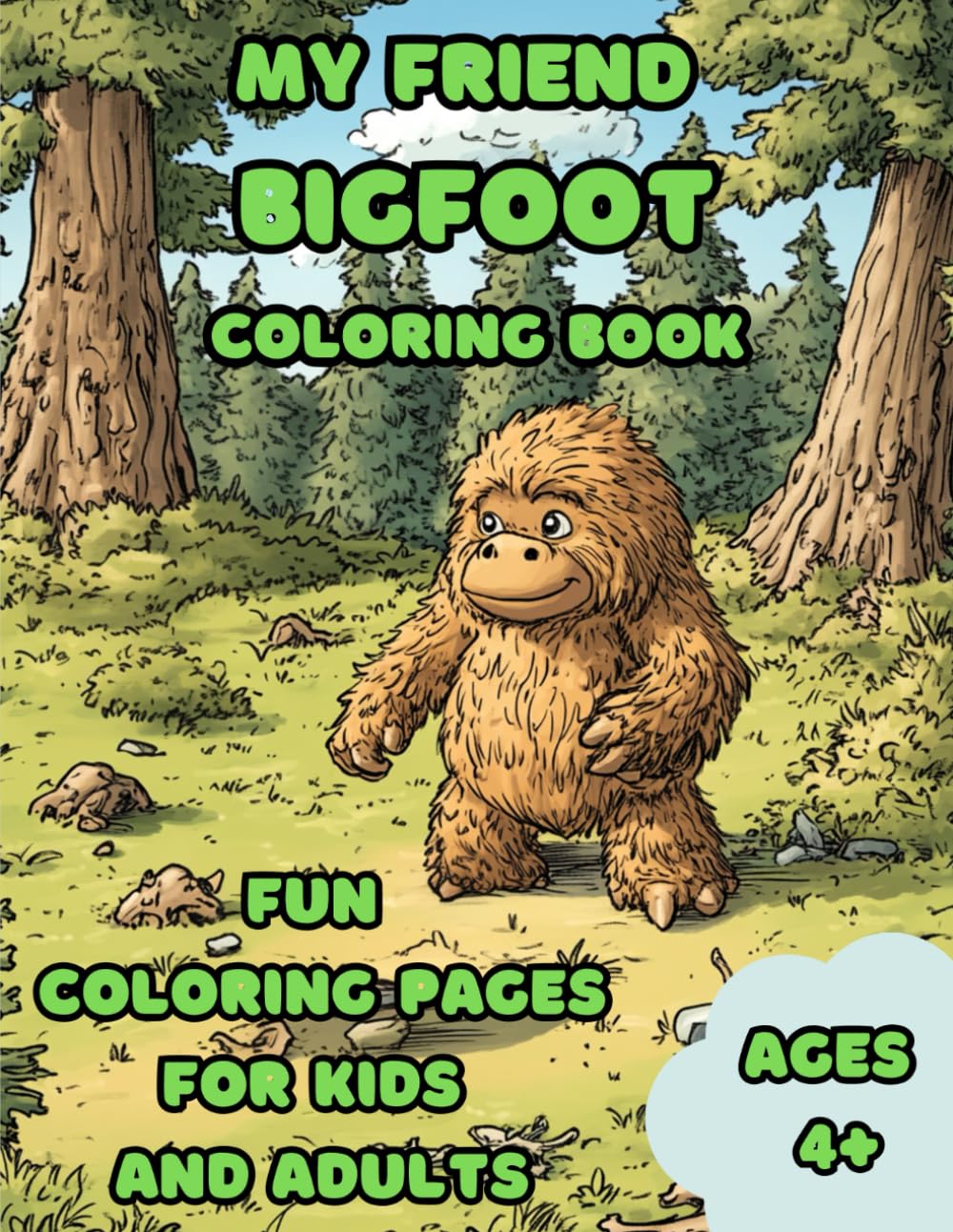 Amazon.com: My Friend Bigfoot Coloring Book: Fun Coloring Pages for ...