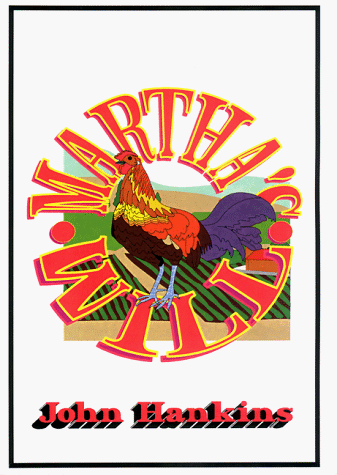 Martha's Will: Hankins, John: 9781889260013: Amazon.com: Books