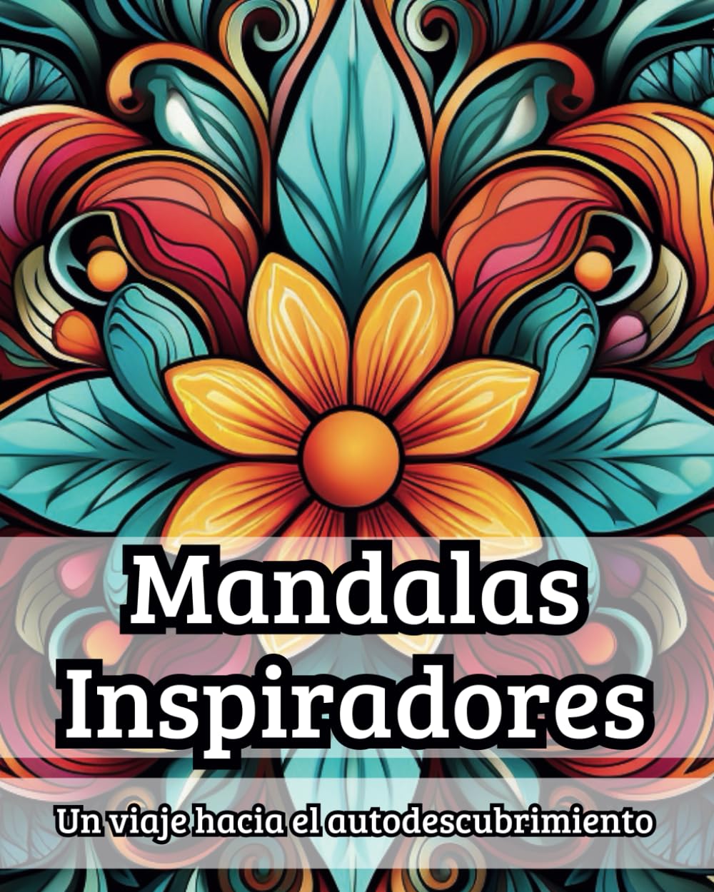 Amazon.com: Mandalas Inspiradores: Un viaje hacia el autodescubrimiento (Spanish Edition ...
