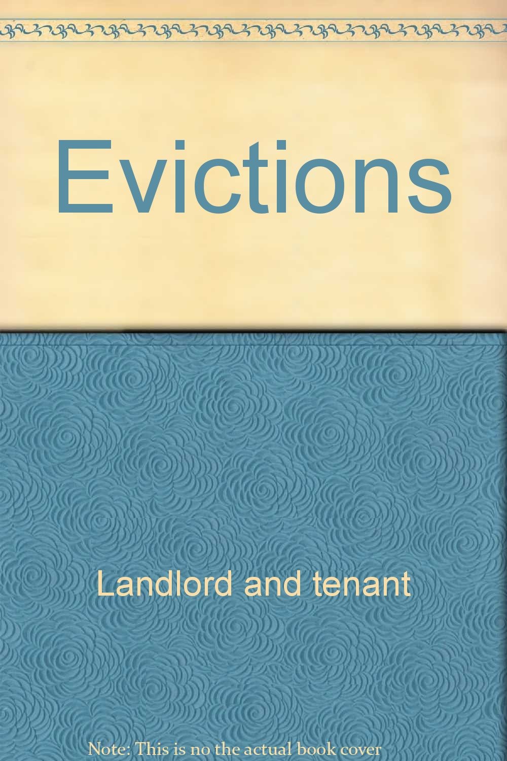 Amazon.com: Evictions (California Landlord's Law Book: Evictions ...