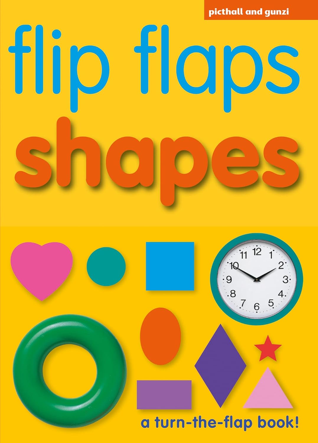 Amazon.com: Teach Your Toddler, A Flip Flap Book - Shapes ...