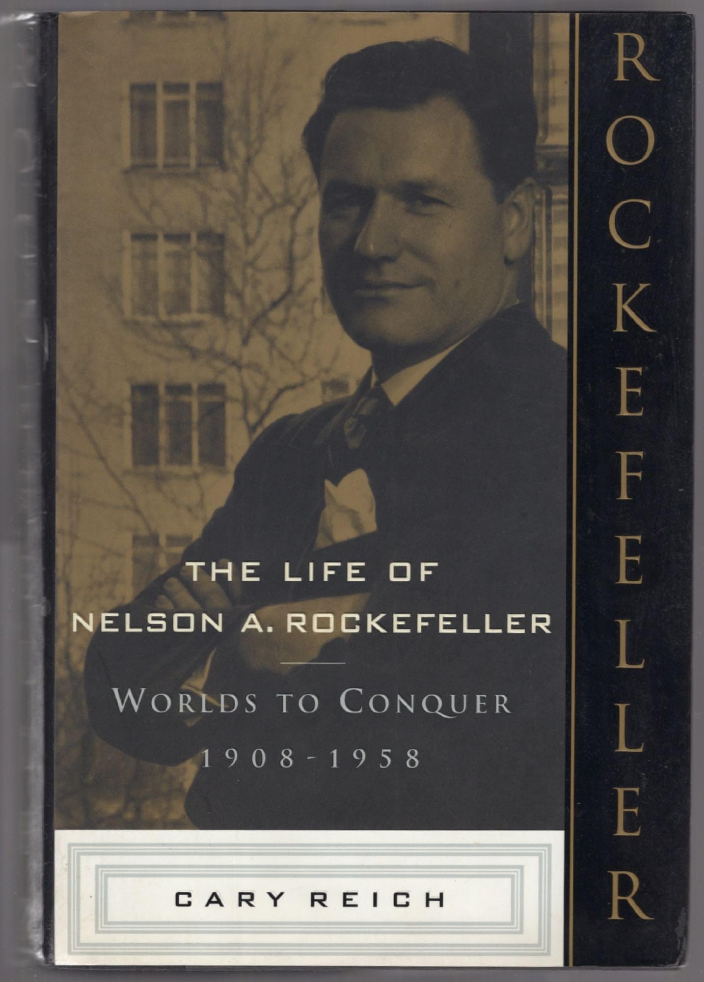 The Life of Nelson A. Rockefeller: Reich, Cary: 9780385246965: Amazon ...