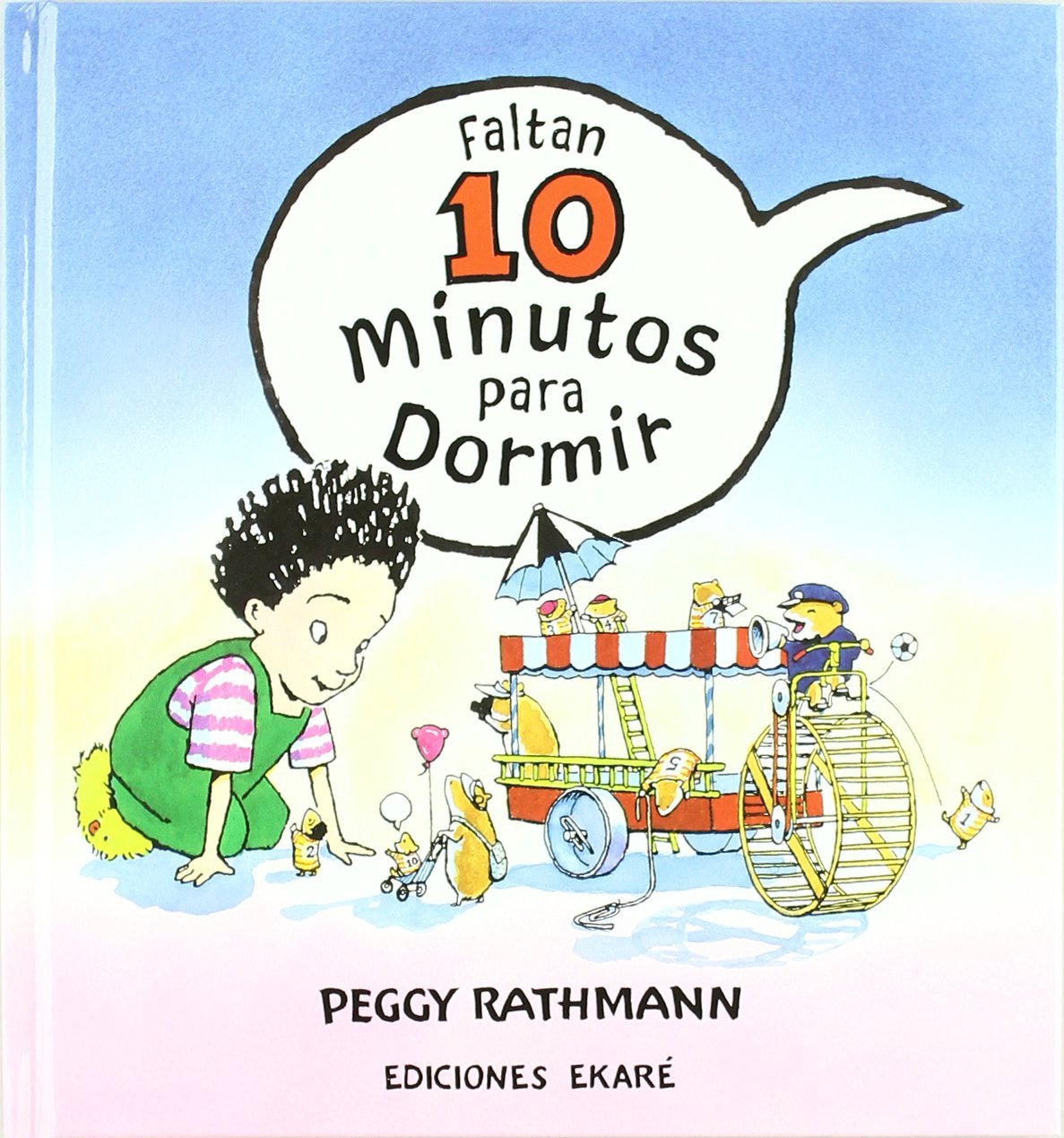 Faltan 10 minutos para dormir (Spanish Edition): Peggy Rathmann ...