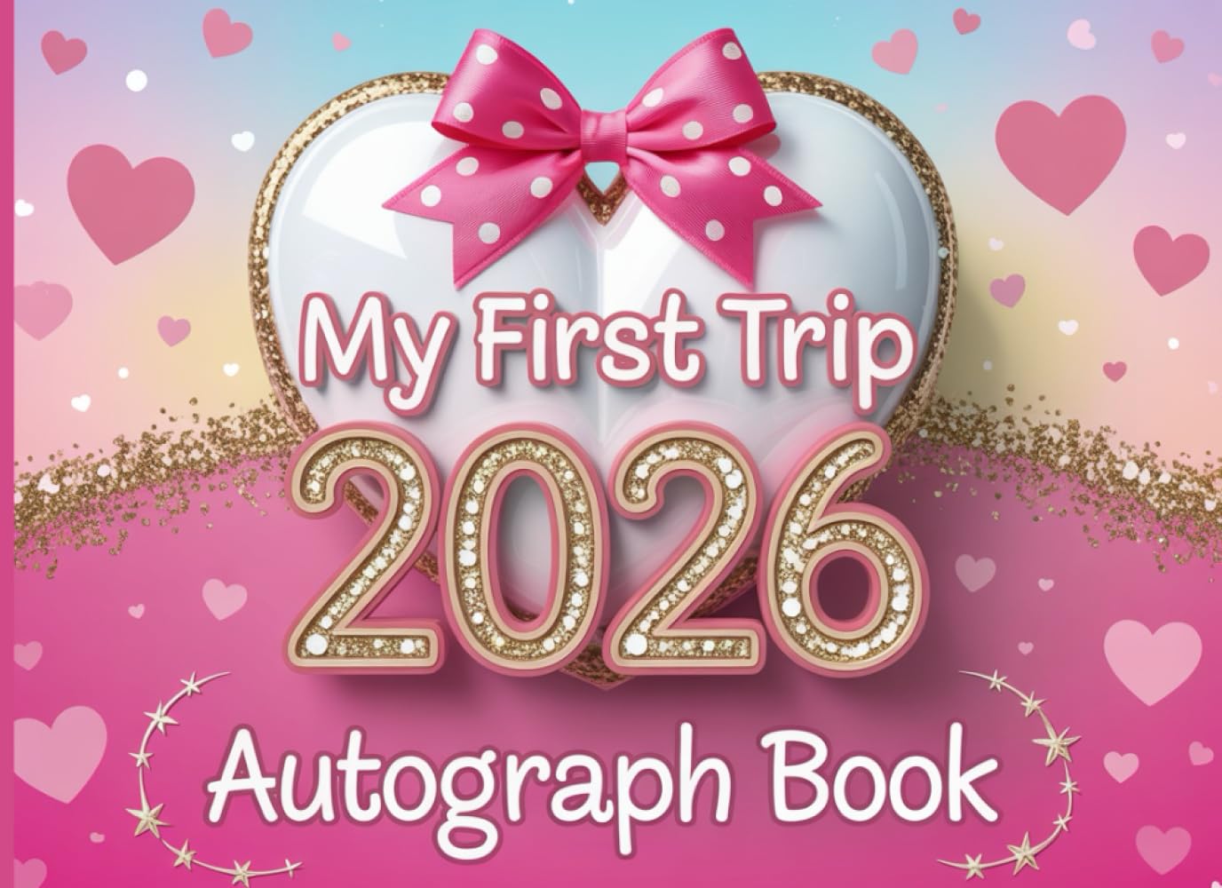 My First Trip Autograph Book 2026: Signature Book For Kids: Press ...