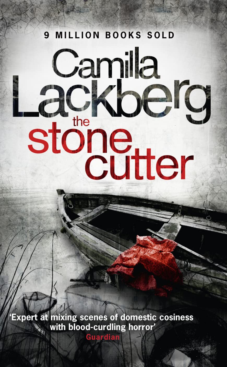The Stonecutter (Patrik Hedstrom and Erica Falck, Book 3): Lackberg ...
