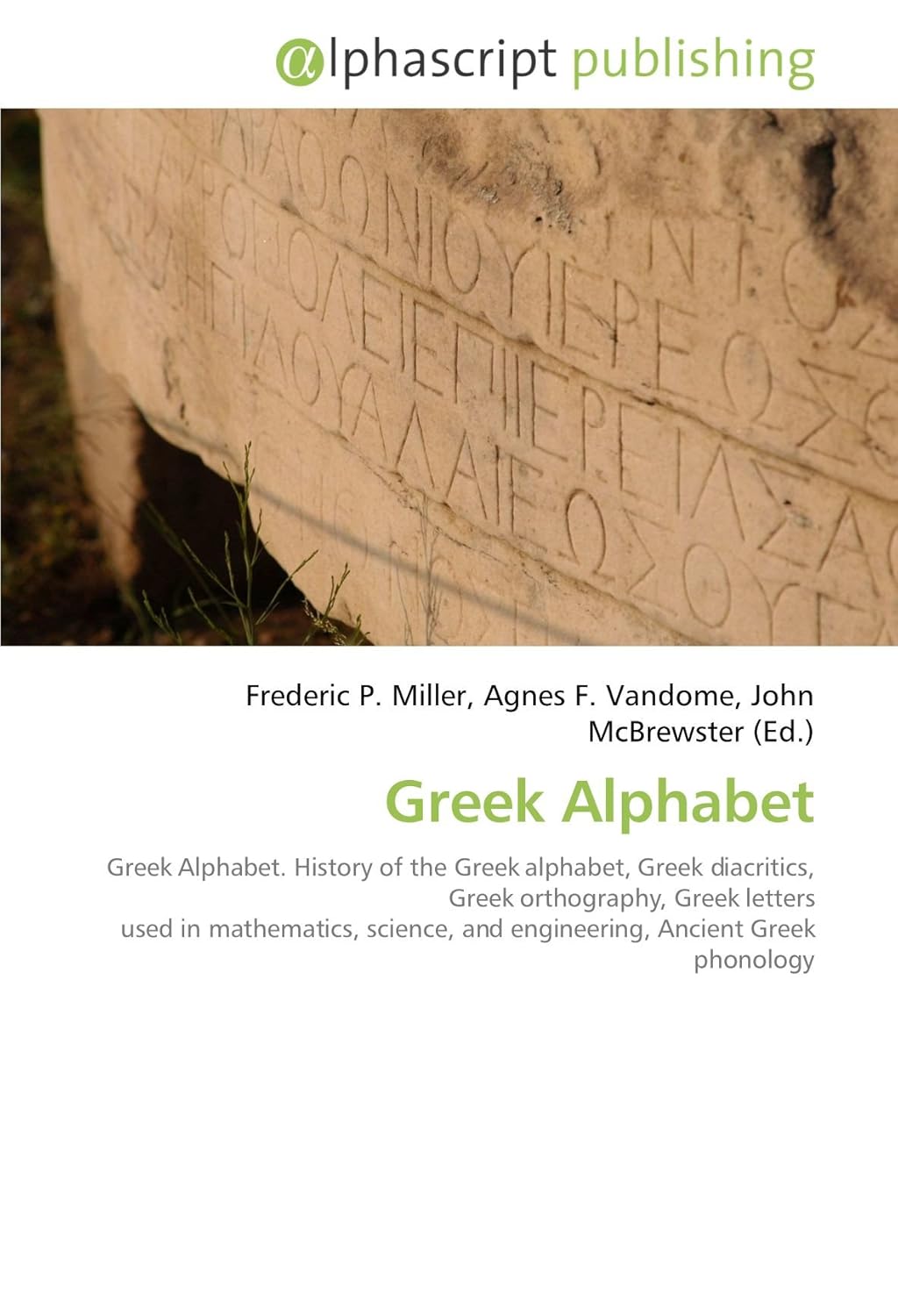 Greek Alphabet: Greek Alphabet. History of the Greek alphabet, Greek ...