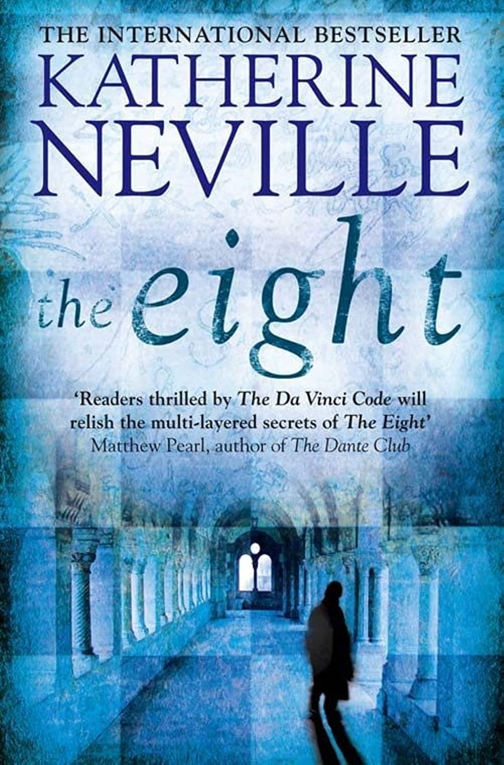 The Eight: Katherine Neville: 9780007303540: Amazon.com: Books