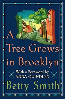Amazon.com: A Tree Grows in Brooklyn: 9780060001940: Smith, Betty: Books
