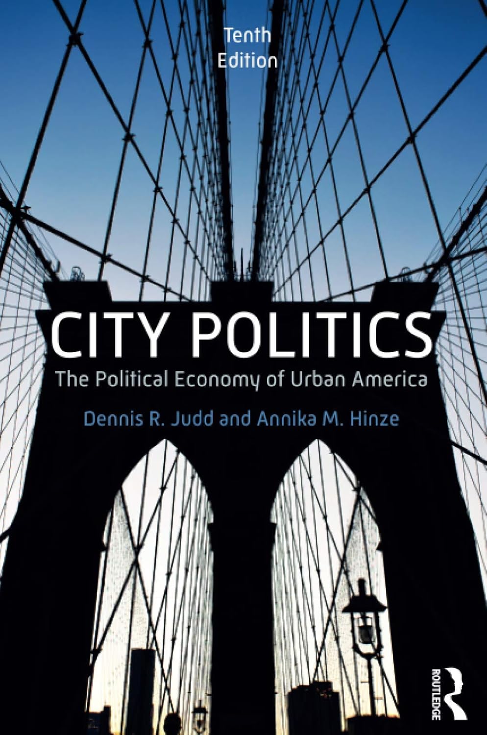 City Politics: Judd, Dennis R.: 9781138055230: Amazon.com: Books