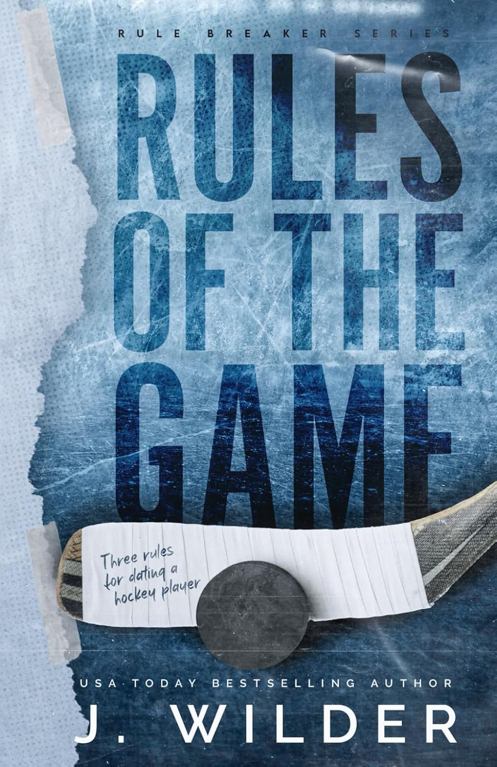 Rules Of The Game: A College Hockey Romance (Rule Breaker Series ...