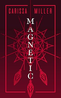 Amazon.com: Magnetic eBook : Miller, Carissa: Kindle Store