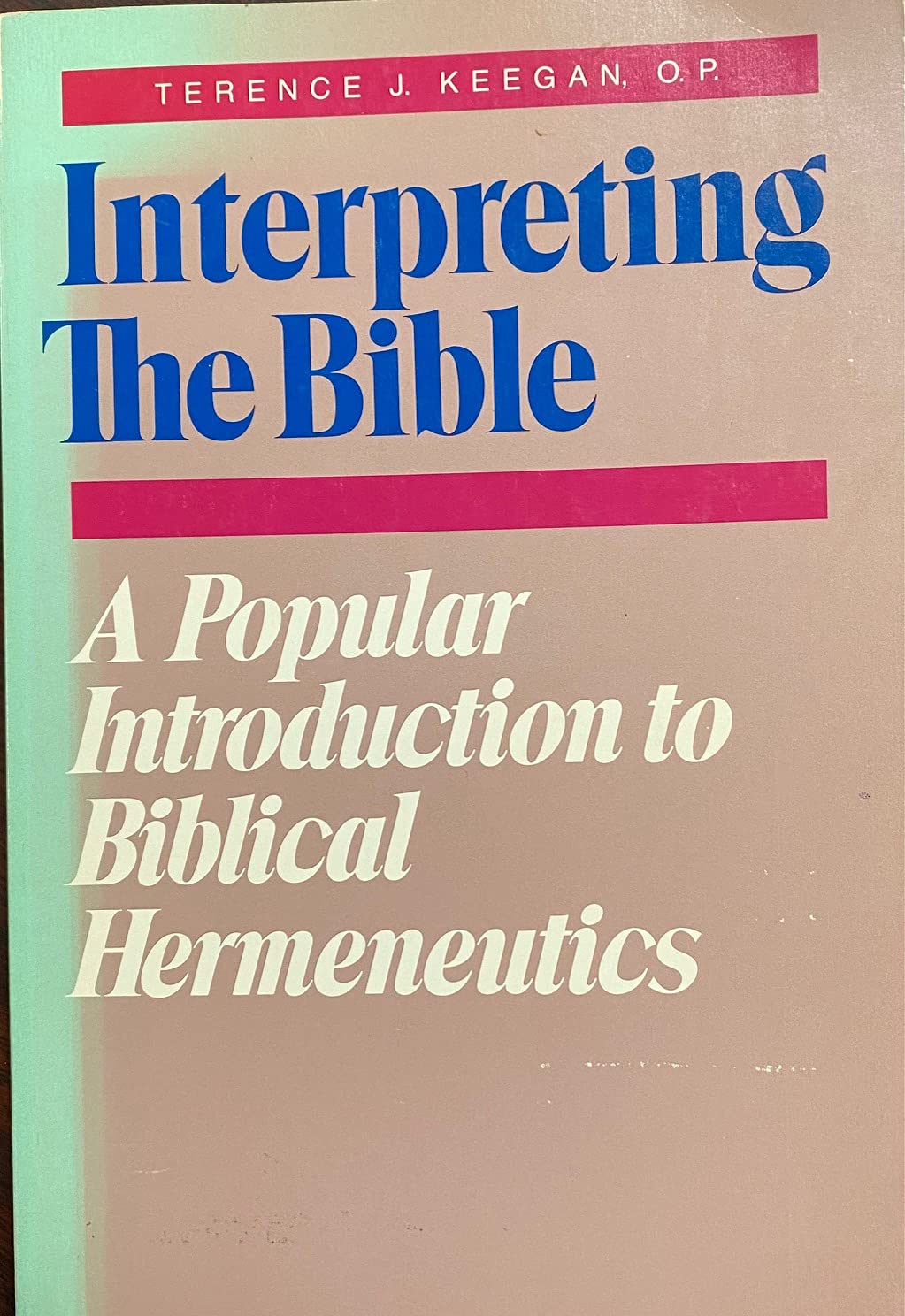 Interpreting the Bible: A popular introduction to biblical hermeneutics ...