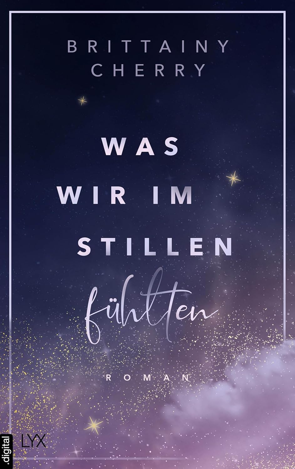 Was wir im Stillen fühlten (Coldest Winter 1) eBook : Cherry, Brittainy ...