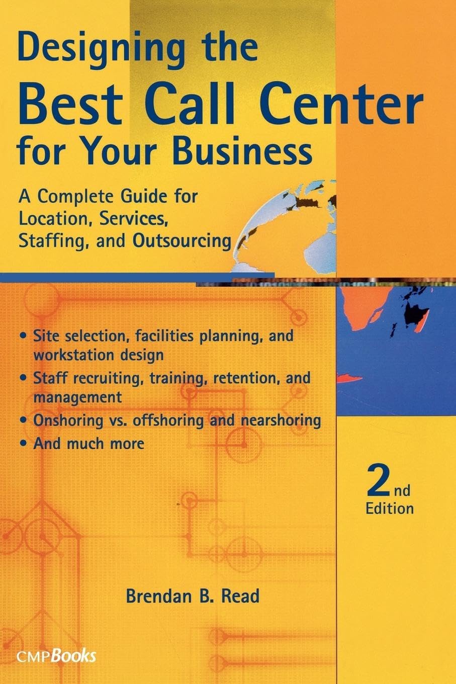 Designing the Best Call Center for Your Business, 2nd Edition: Read ...