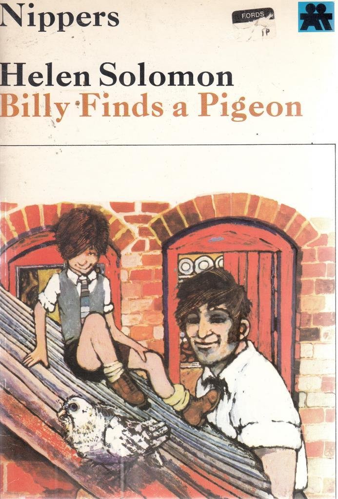 Billy Finds a Pigeon (Nippers): Amazon.co.uk: Solomon, Helen: 9780333122488: Books