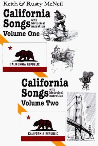 California Songs with Historical Narration: McNeil, Rusty, McNeil ...